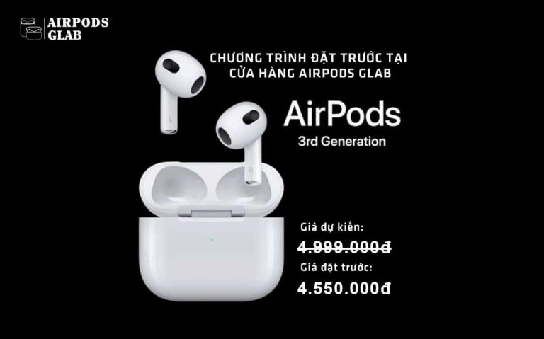 Airpods Glab Chính Thức Mở Đặt Trước Airpod 3 | Airpods Glab