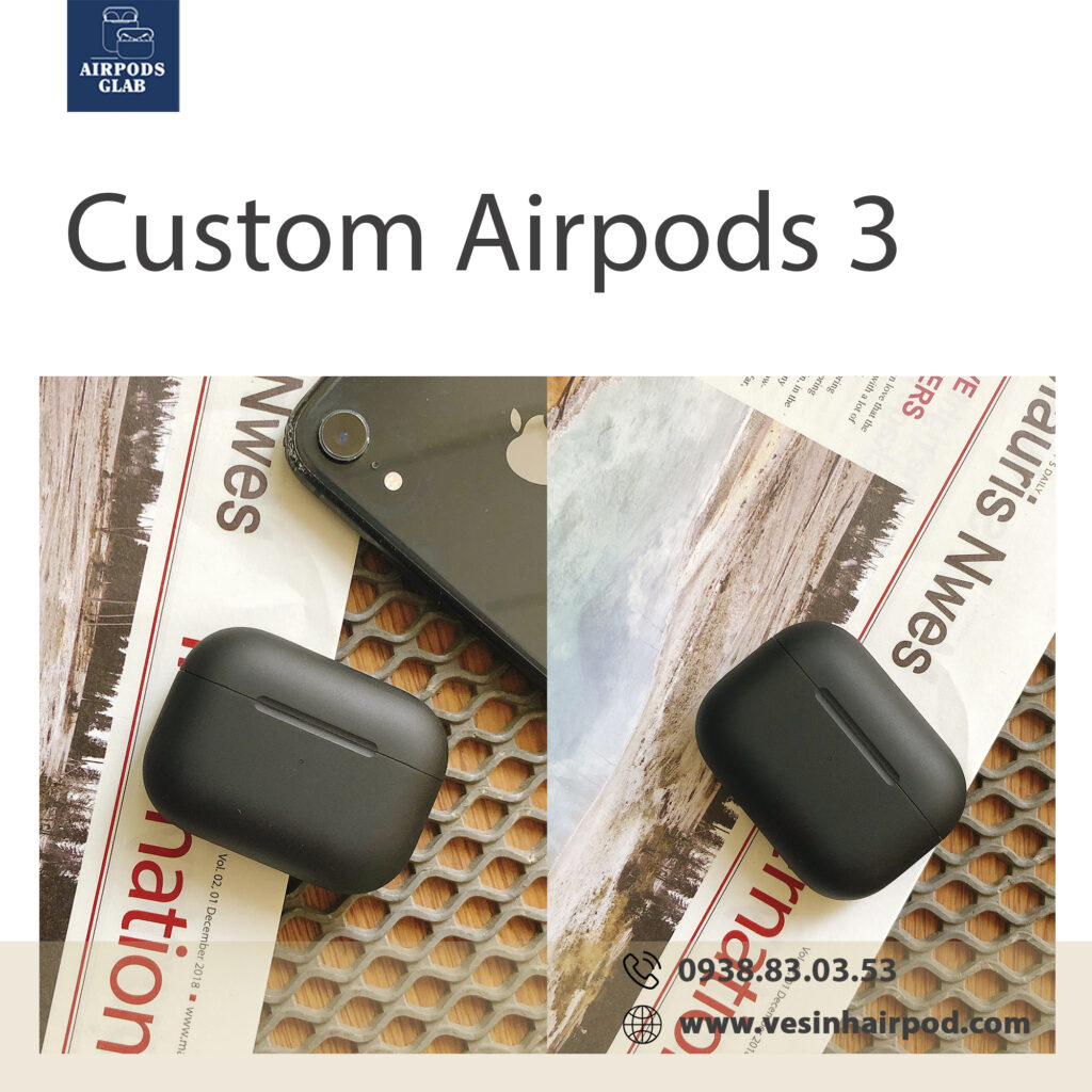 Bạn Đã Biết Về Gì Custom Tai Nghe Airpod 3 Chưa? | Airpods Glab