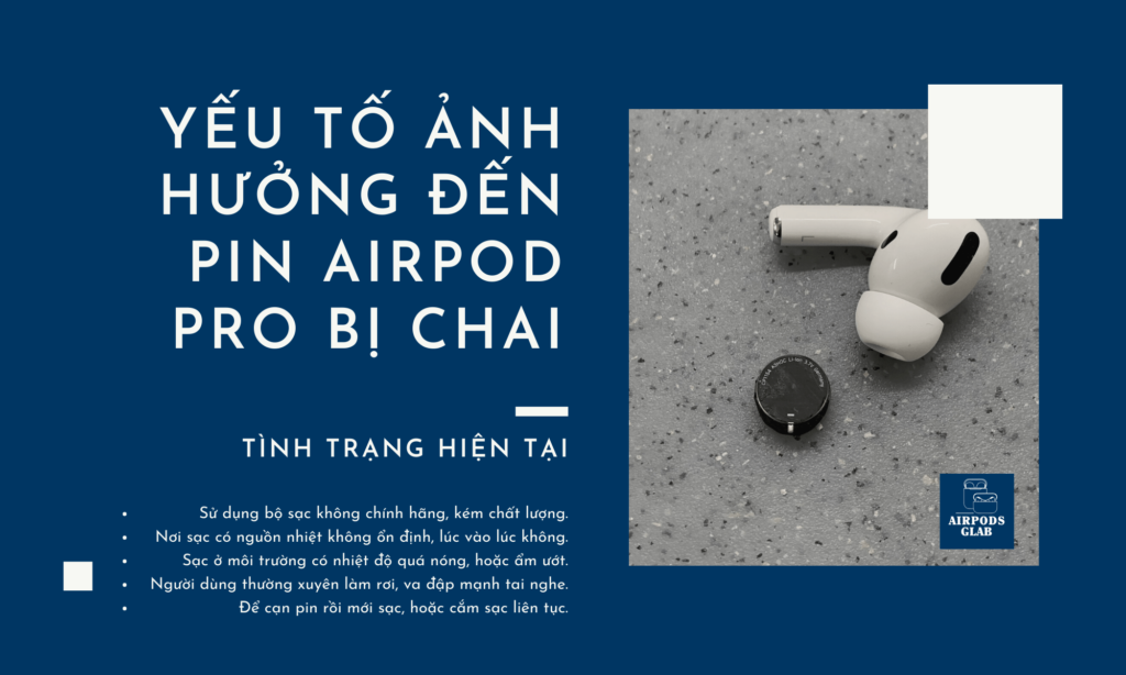 Điều Gì Xảy Ra Khi Pin Airpod Pro Bị Chai?