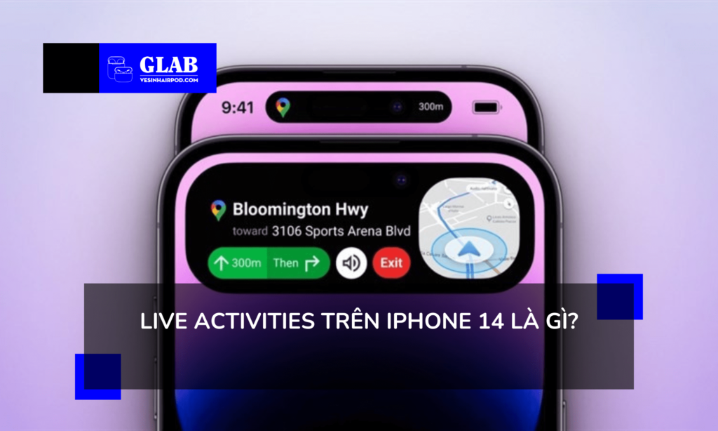 Live Activities trên iPhone 14 Là Gì? Cách Sử Dụng Như Thế Nào?