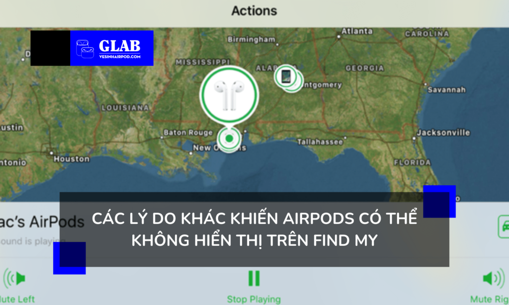 Tại Sao Airpods Không Hiển Thị Trên Find My Map Của Apple