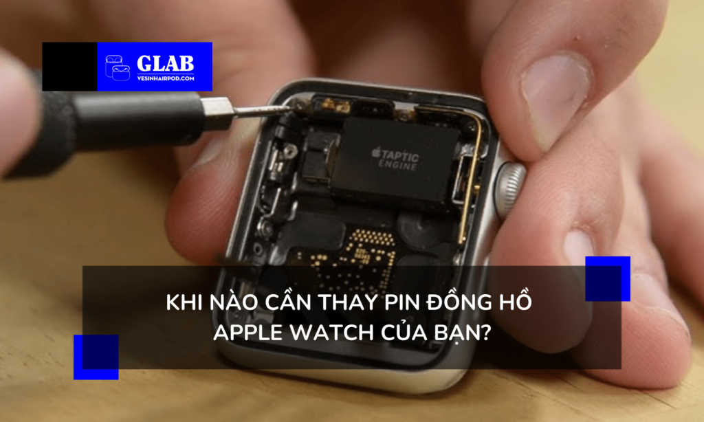 Bảng Giá Thay Pin Apple Watch Series 1,2,3,4,5,6,7,8,9,Ultra Chính Hãng ...