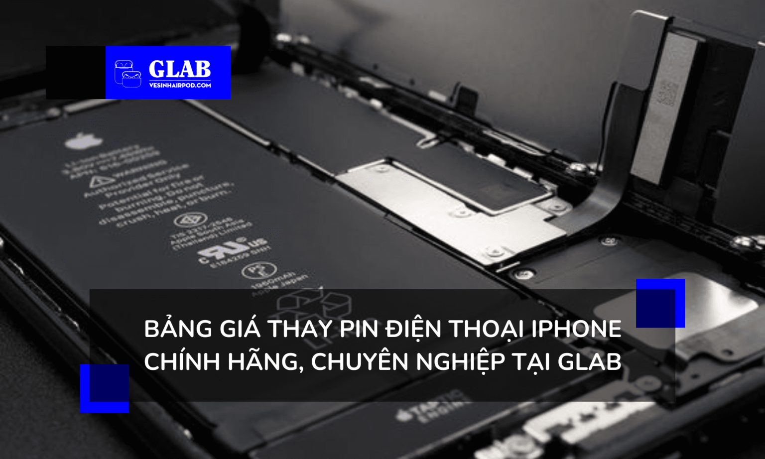 Thay Pin iPhone Chính Hãng Giá Rẻ: Bảng Giá Và Địa Chỉ Ở Đâu