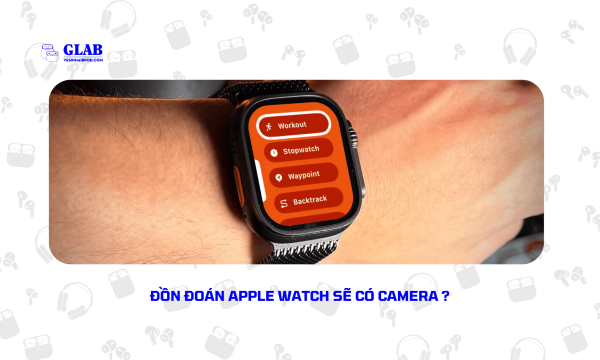 Apple Watch Sẽ Có Camera, iOS 19 Và iPhone 17