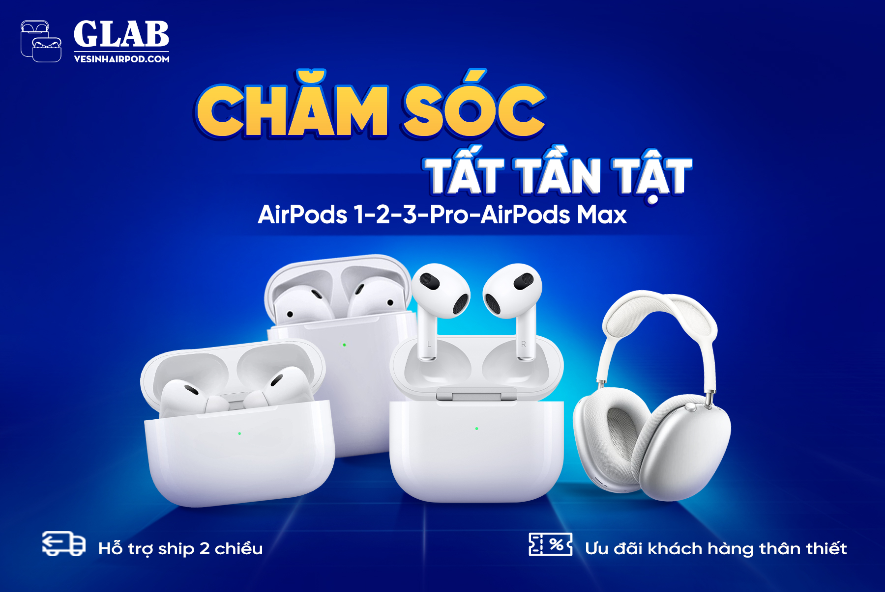 GLAB ( Vesinhairpod.com ) | Dịch Vụ Vệ Sinh, Thay Pin, Sửa Chữa AirPods ...